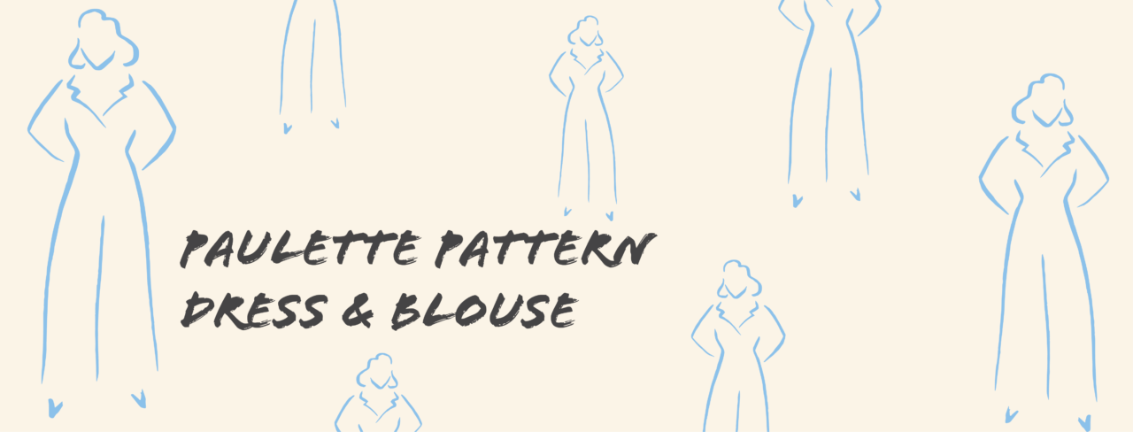 Tips to sew the Paulette pattern - CAMIMADE
